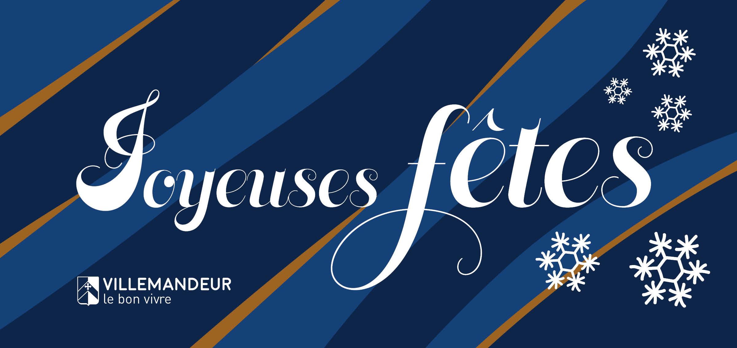La Ville de Villemandeur vous souhaite de joyeuses fêtes ! - MAIRIE ...